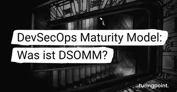 Was ist DSOMM? | turingpoint